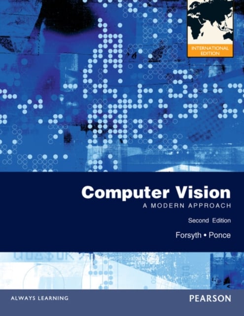 Computer Vision: a Modern Approach : International Edition book by Jean ...