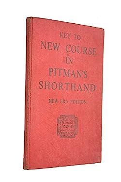 New Course in Pitman's Shorthand: Key used copy: 9780273422327