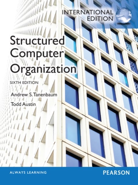 Structured Computer Organization : International Edition book by Todd ...