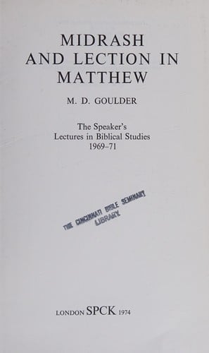 Midrash and Lection in Matthew book by M. D. Goulder: 9780281027132