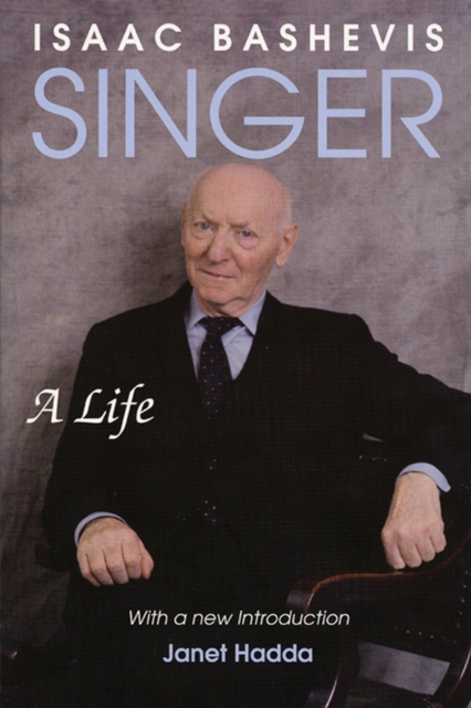 Isaac Bashevis Singer and the Lower East Side used book by Bruce ...