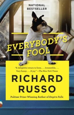 Everybody's Fool : A Novel book by Richard Russo: 9780307454829