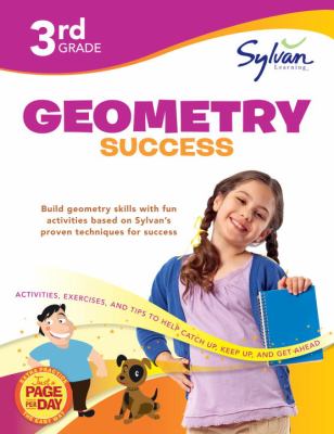 3rd Grade Geometry Success book by Sylvan Learning Staff: 9780307479280