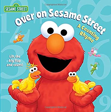 Over on Sesame Street (Sesame Street) : A Counting Rhyme used book by ...