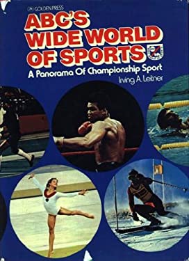 ABC's Wide World of Sports : A Panorama of Championship Sport book by ...
