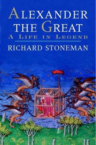 Alexander the Great : A Life in Legend used book by Richard Stoneman ...