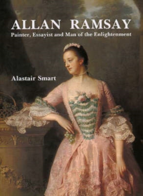 Allan Ramsay : Painter, Essayist and Man of the Enlightenment book by ...