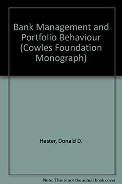 Bank Management and Portfolio Behavior used book by Donald D. Hester: 9780300017168