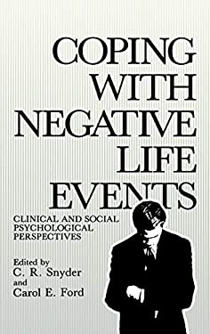 Coping with Negative Life Events : Clinical and Social Psychological ...