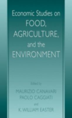 Economic Studies on Food, Agriculture, and the Environment book by ...