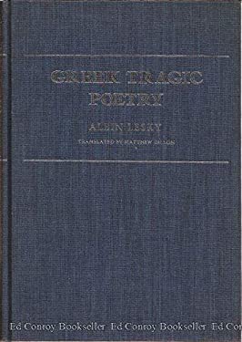 Greek Tragic Poetry used book by Albin Lesky: 9780300026474