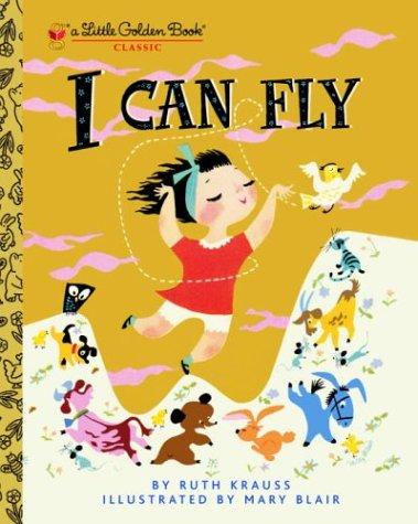 I Can Fly used book by Ruth Krauss: 9780307001467