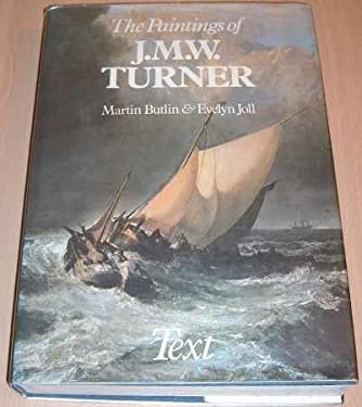 The Paintings of J. M. W. Turner used book by Martin Butlin: 9780300021301