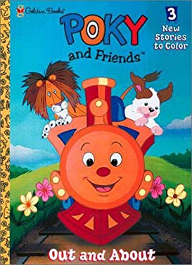 Poky and Friends: Out and about book by Golden Books Staff: 9780307257383