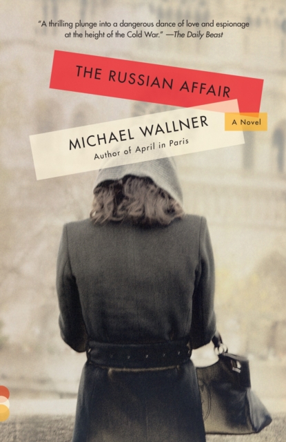 The Russian Affair used book by Michael Wallner: 9780307475039