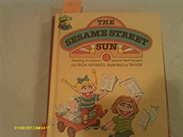 The Sesame Street Sun : Featuring Jim Hensons's Sesame Street Muppets ...