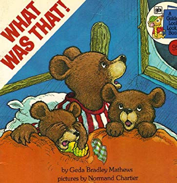 What Was That! used book by Golden Books Staff: 9780307118400