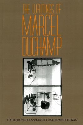 The Writings of Marcel Duchamp book by Michel Sanouillet: 9780306803413
