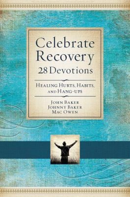 Celebrate Recovery Booklet: 28 Devotions used book by John Baker ...