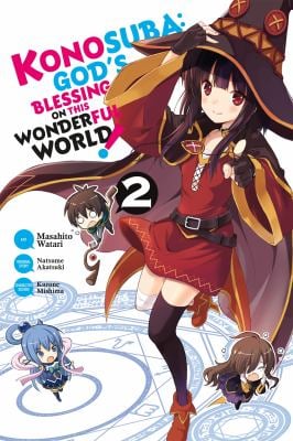 Konosuba: God's Blessing on This Wonderful World!, Vol. 2 (manga) used book by Natsume Akatsuki ...