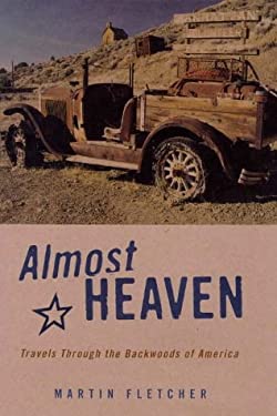 Almost Heaven used book by Martin Fletcher: 9780316640923