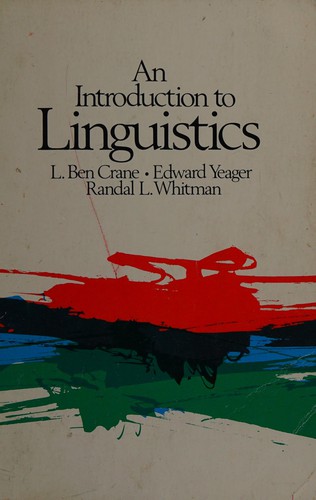 An Introduction to Linguistics book by L. Ben Crane: 9780316160155