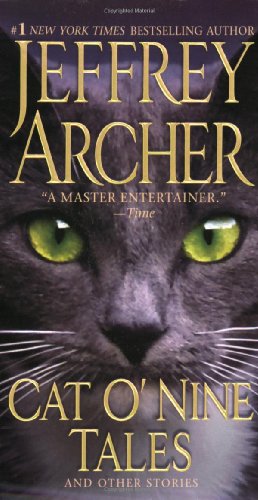 Cat O'Nine Tales : And Other Stories used copy by Jeffrey Archer ...
