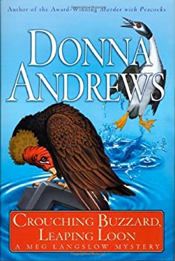 Crouching Buzzard, Leaping Loon used book by Donna Andrews: 9780312277314