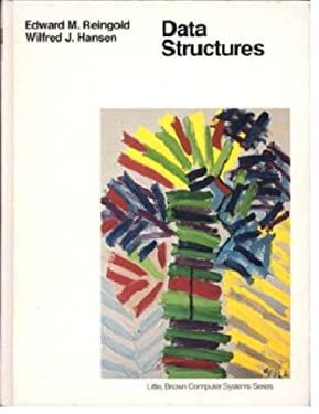 Data Structures used book by Edward M. Reingold, Wilfred J. Hansen ...