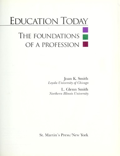 Education Today: The Foundation of a Profession book by Joan K. Smith ...