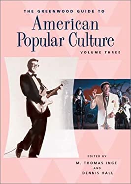 The Greenwood Guide to American Popular Culture used book by Dennis ...
