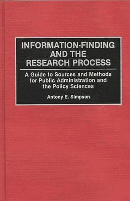 Information-Finding and the Research Process : A Guide to Sources and ...
