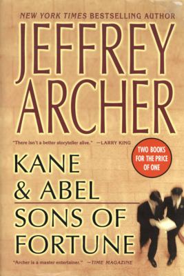 Kane and Abel; Sons of Fortune used copy by Jeffrey Archer: 9780312366865