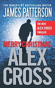 Merry Christmas, Alex Cross used book by James Patterson: 9780316224192