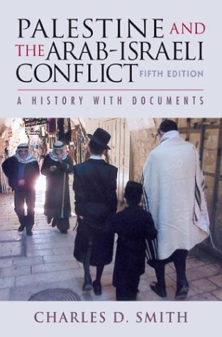 Palestine and the Arab-Israeli Conflict : A History with Documents used ...
