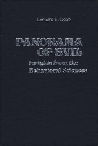 Panorama of Evil : Insights from the Behavioral Sciences used book by ...
