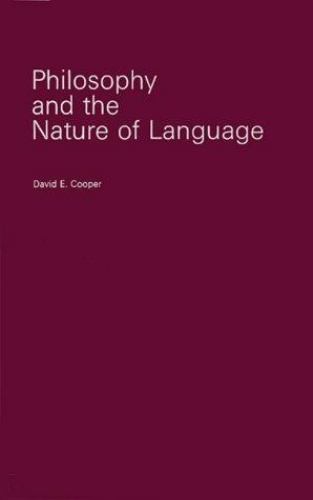 Philosophy and the Nature of Language book by David E. Cooper ...