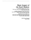 Plastic Surgery of the Facial Skeleton used book by S. Anthony Wolfe ...