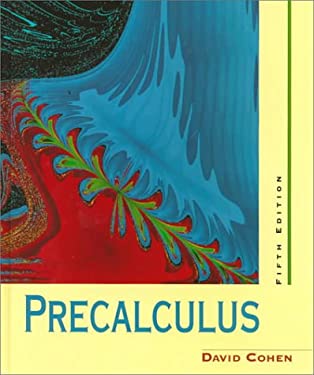 Precalculus : A Problems-Oriented Approach book by David Cohen ...