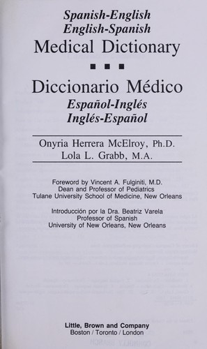 Spanish-English, English-Spanish Medical Dictionary used book by Onyria ...