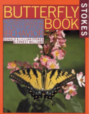 Stokes Butterfly Book : The Complete Guide to Butterfly Gardening ...
