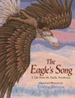 The Eagle's Song : A Tale from the Pacific Northwest used book by ...