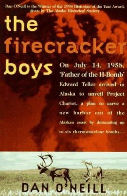 The Firecracker Boys book by Dan O\'Neill: 9780312134167