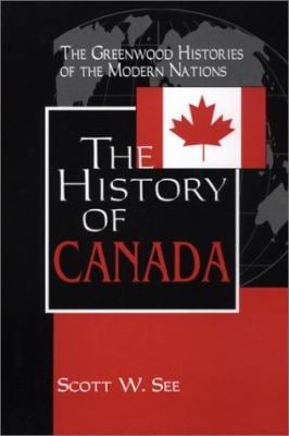 The History of Canada used book by Scott W. See: 9780313311390