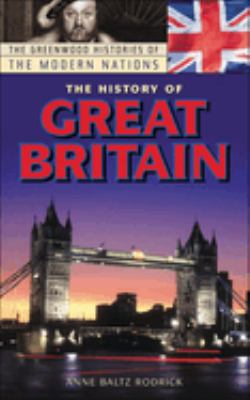 The History of Great Britain book by Anne B. Rodrick: 9780313319686