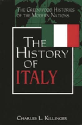 The History of Italy used book by Charles L. Killinger