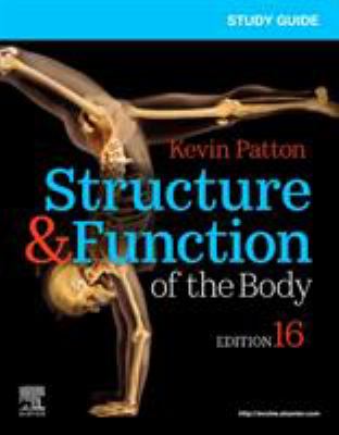 Study Guide for Structure and Function of the Body book by Gary A ...
