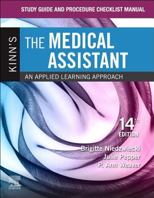 Study Guide and Procedure Checklist Manual for Kinn's the Medical ...