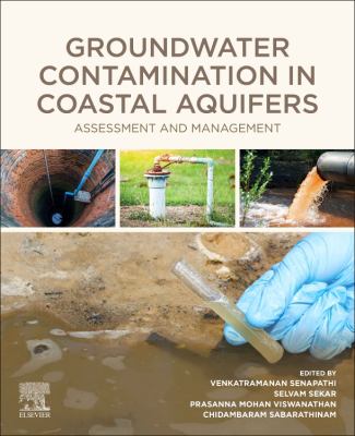 Groundwater Contamination in Coastal Aquifers : Assessment and ...
