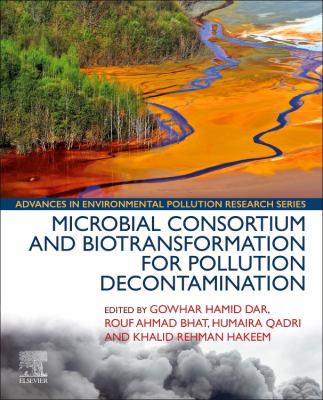 Microbial Consortium and Biotransformation for Pollution ...